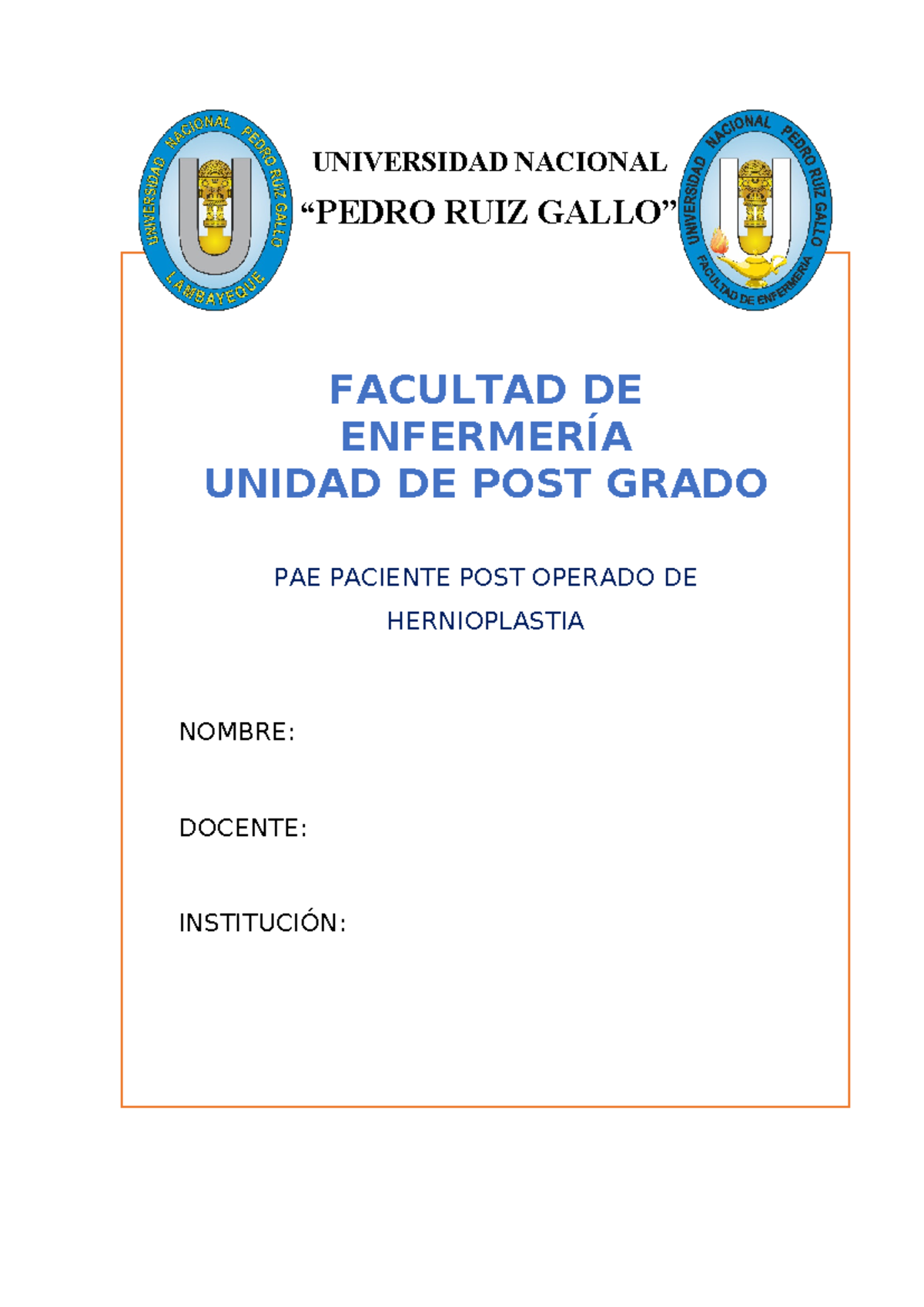 Proceso de Atención de Enfermería en Paciente Post Operado UCSS - Studocu