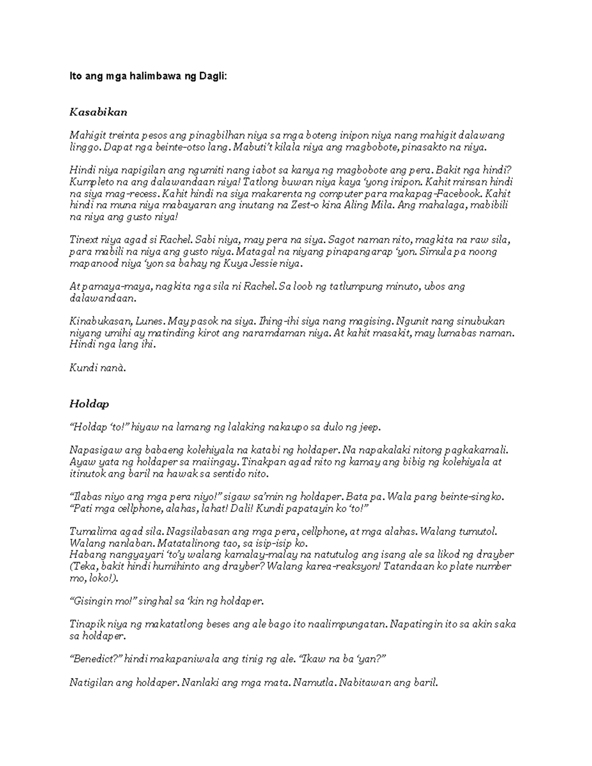 Mga halimbawa ng Dagli - Ito ang mga halimbawa ng Dagli: Kasabikan ...
