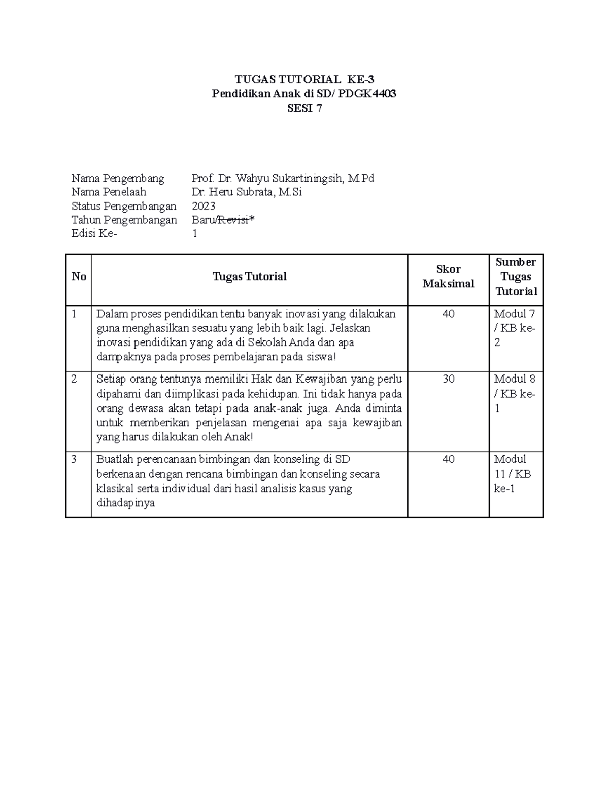 Tugas Tutorial 3: Inovasi Pendidikan Anak di SD - 2023 - Studocu
