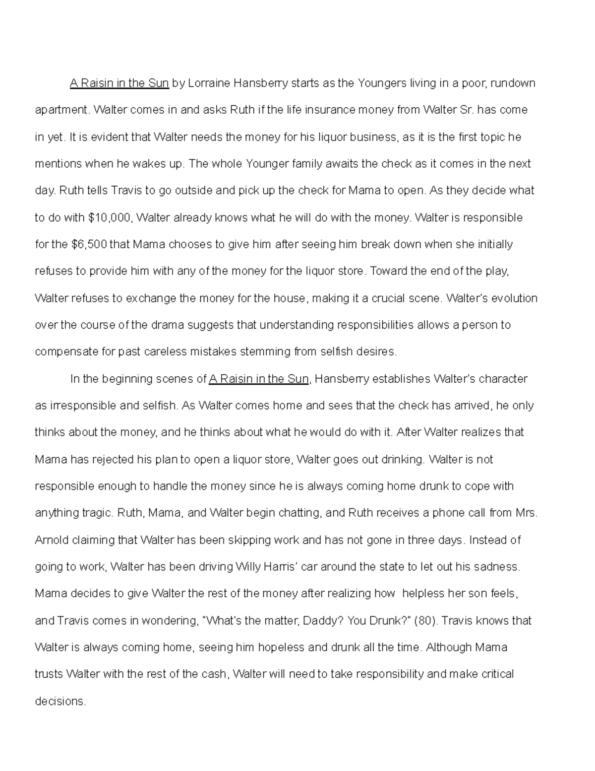 A raisin in the sun lit argument essay - A Raisin in the Sun by ...