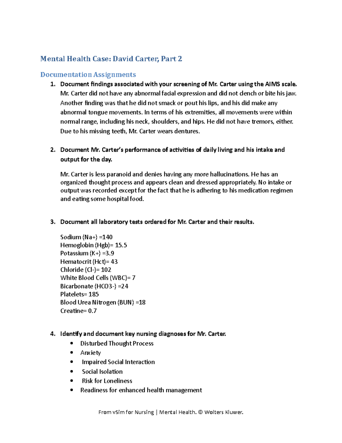 David Carter documentation questions - Mental Health Case: David Carter, Part 2 Documentation ...