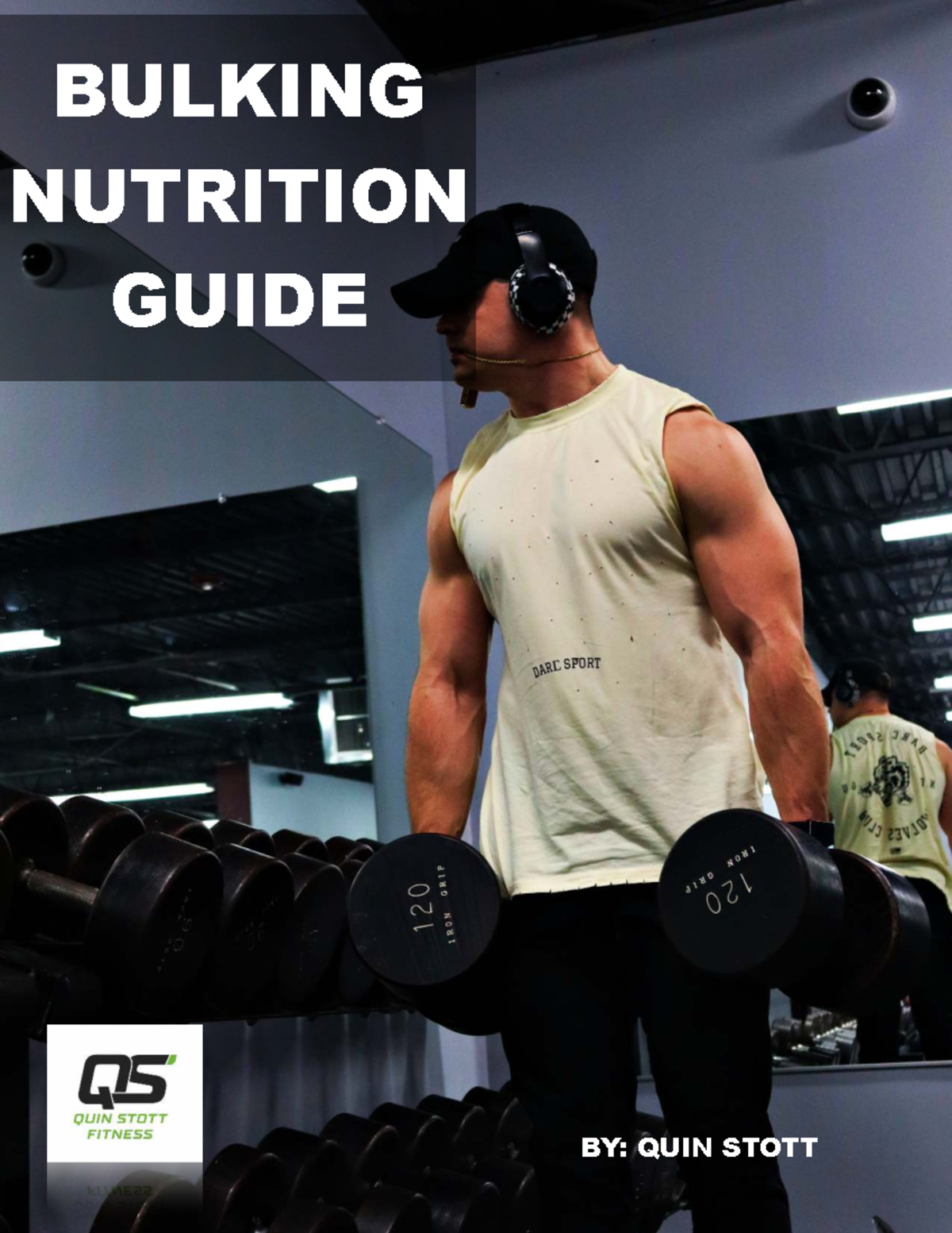 BULKING NUTRITION GUIDE: ESSENTIALS FOR MUSCLE GAIN - Studocu