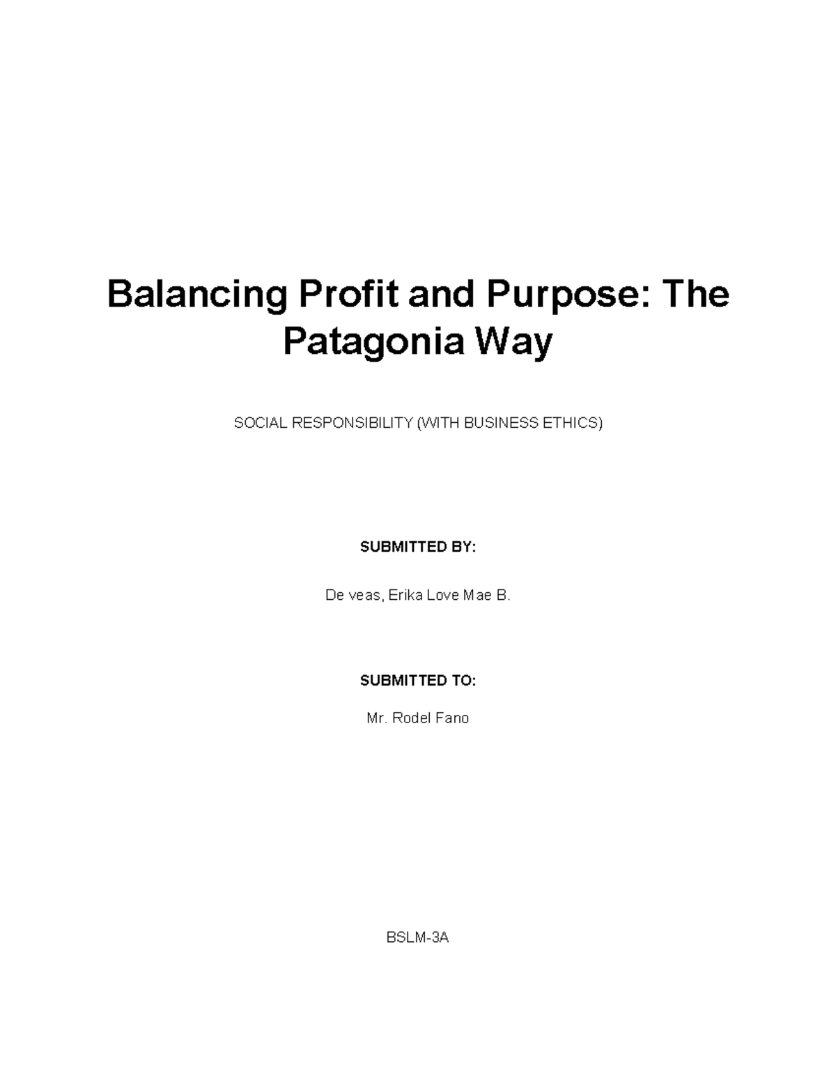Balancing Profit and Purpose: Patagonia's Social Responsibility (SOCIAL ...