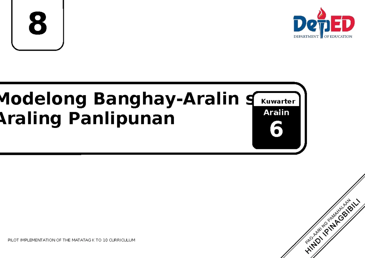 Q1 LE AP8 Aralin 7: Pilot Implementation ng MATATAG K to 10 Curriculum ...