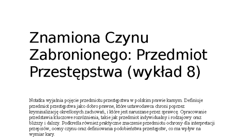 Znamiona Czynu Zabronionego: Przedmiot Przestępstwa (Wykład 8) - Studocu