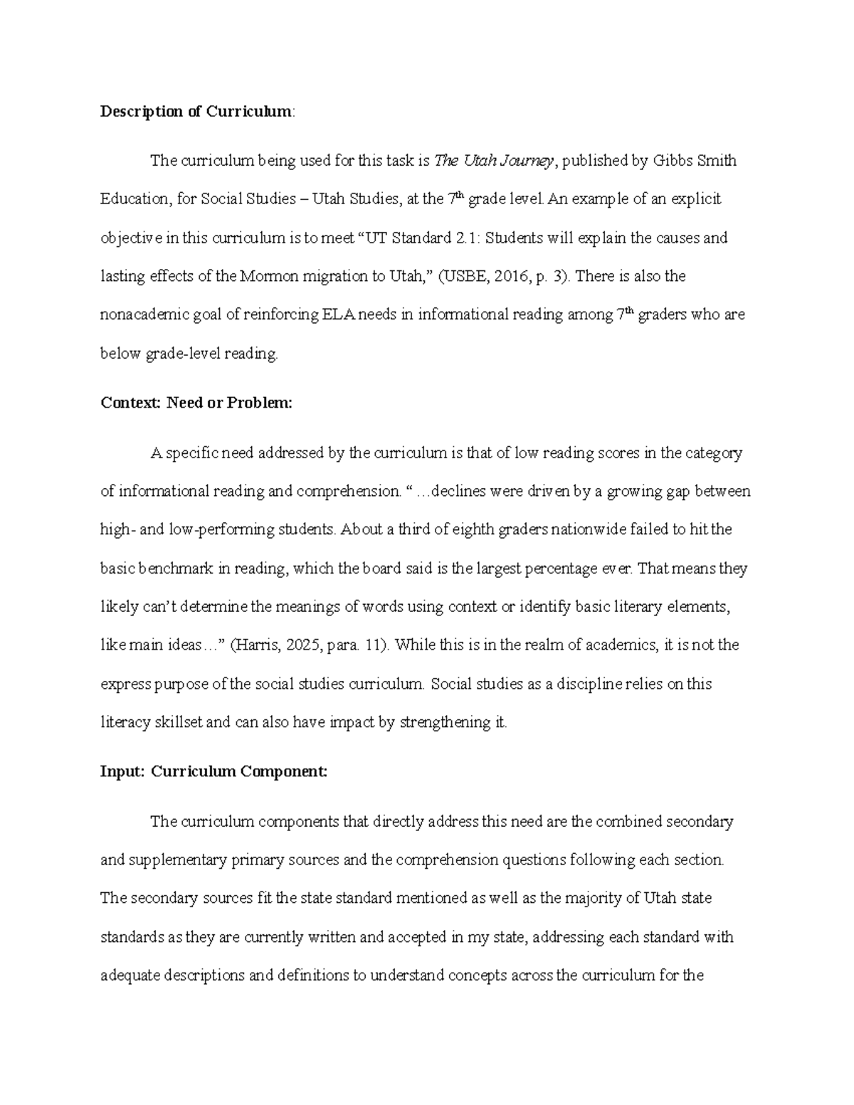 WGU MSCI D630 Task2 Passed - Description of Curriculum: The curriculum ...