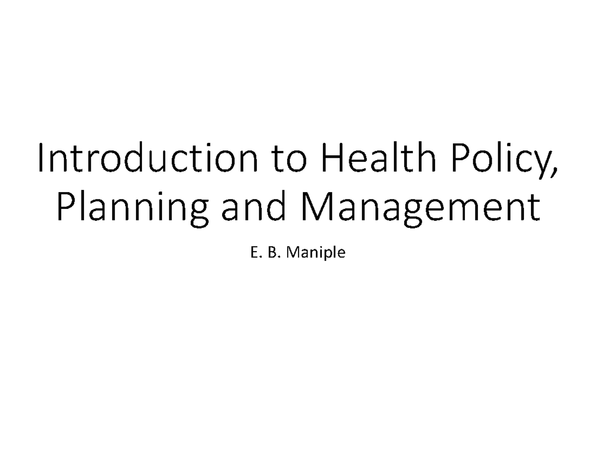Introduction to Health Policy, Planning & Management - MBChB 2020b1 ...