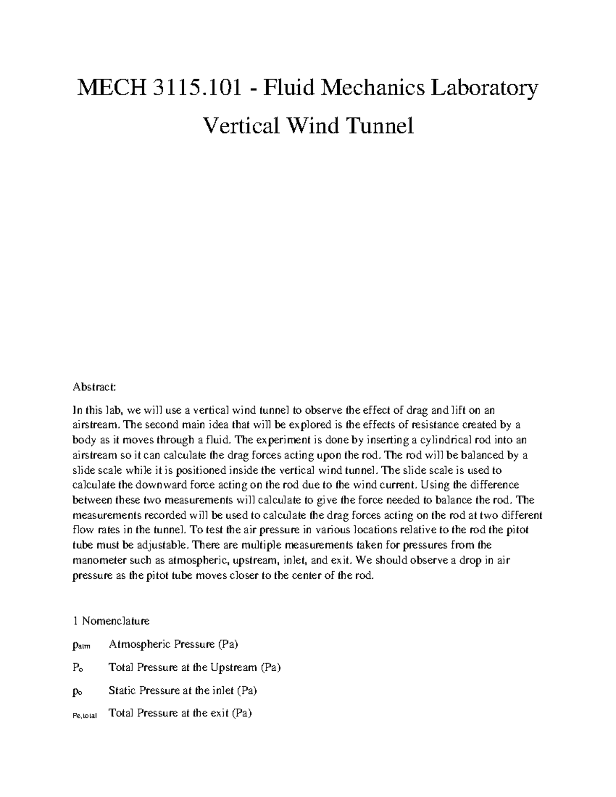 Lab Report 2 - MECH 3115 Fluid Mechanics: Vertical Wind Tunnel Analysis ...