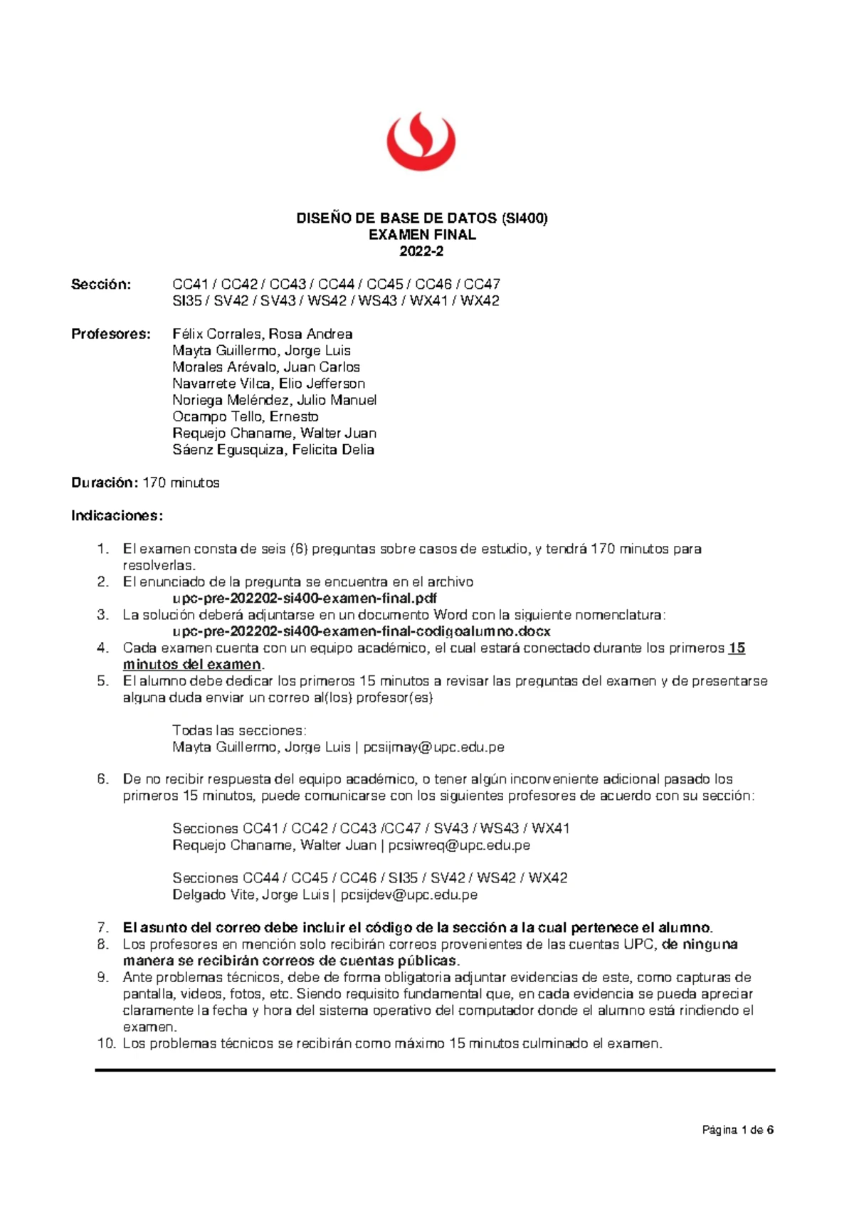 DISEÑO DE BASE DE DATOS (SI400) EXAMEN FINAL - CC41 a CC49 - Studocu DISEÑO DE BASE DE DATOS (SI400) EXAMEN FINAL - CC41 a CC49 - Studocu