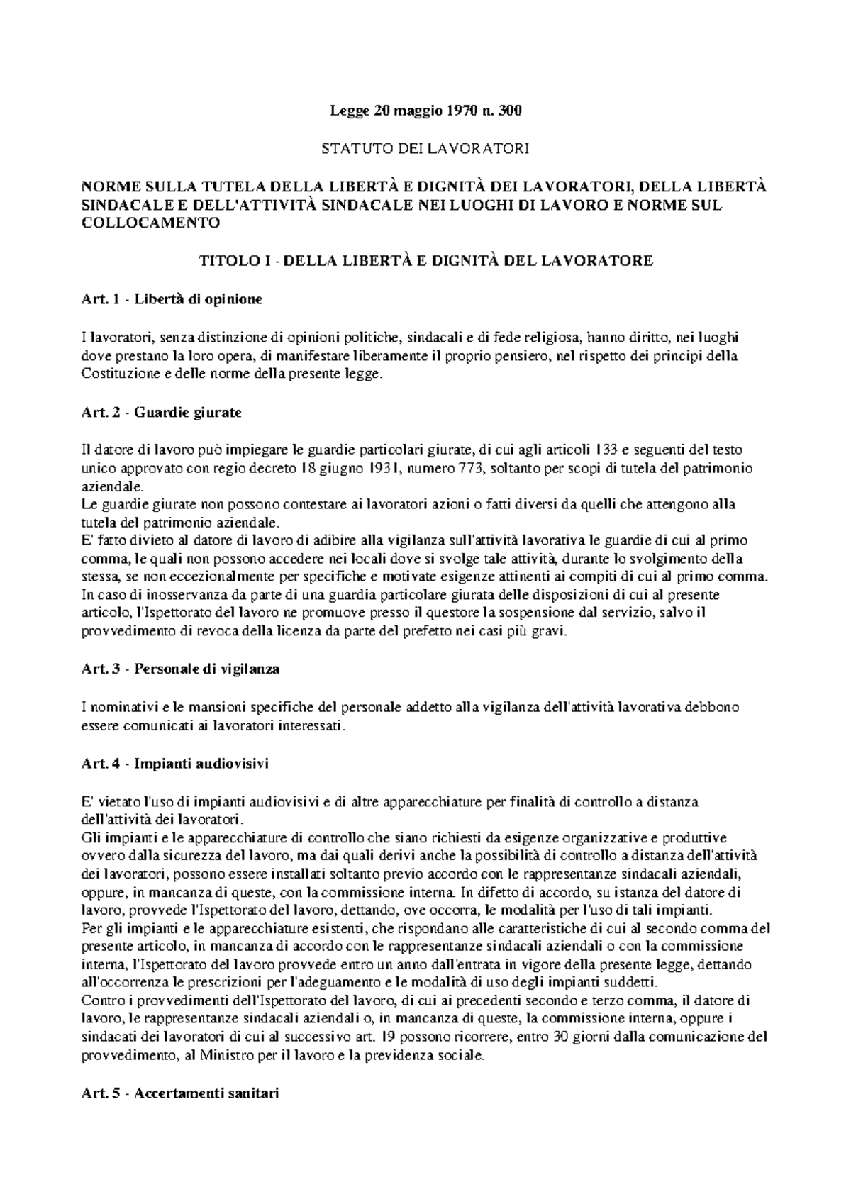 Statuto dei Lavoratori: Normative sulla Libertà e Dignità (Legge 300/ ...