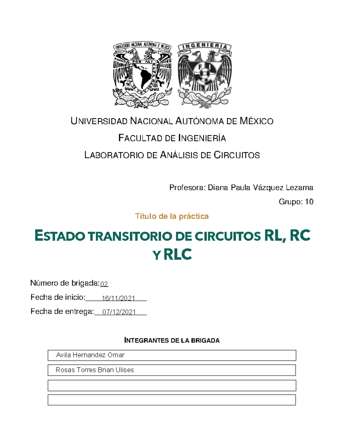 Práctica 5. Estado transitorio de circuitos RL, RC y RLC - UNIVERSIDAD ...
