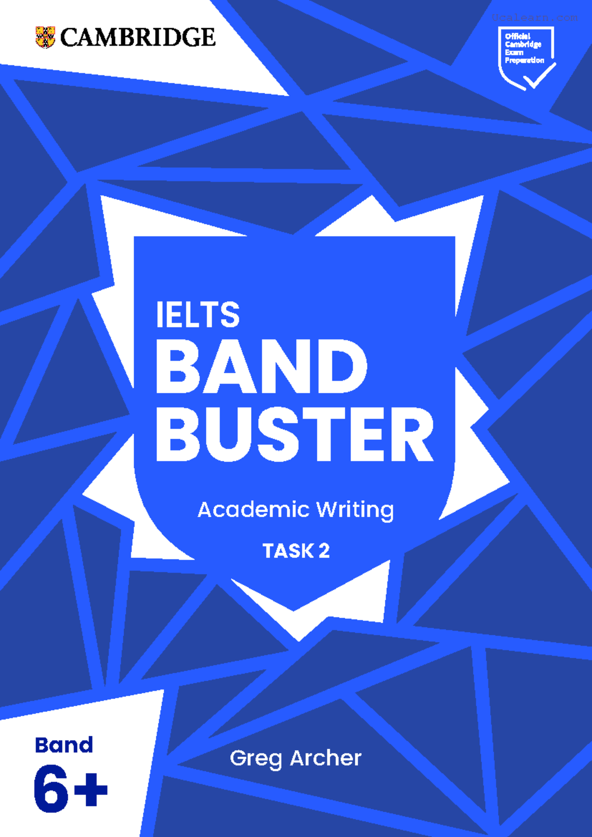 IELTS Band Buster Academic Writing Task 2 Guide for Band 6+ - Studocu