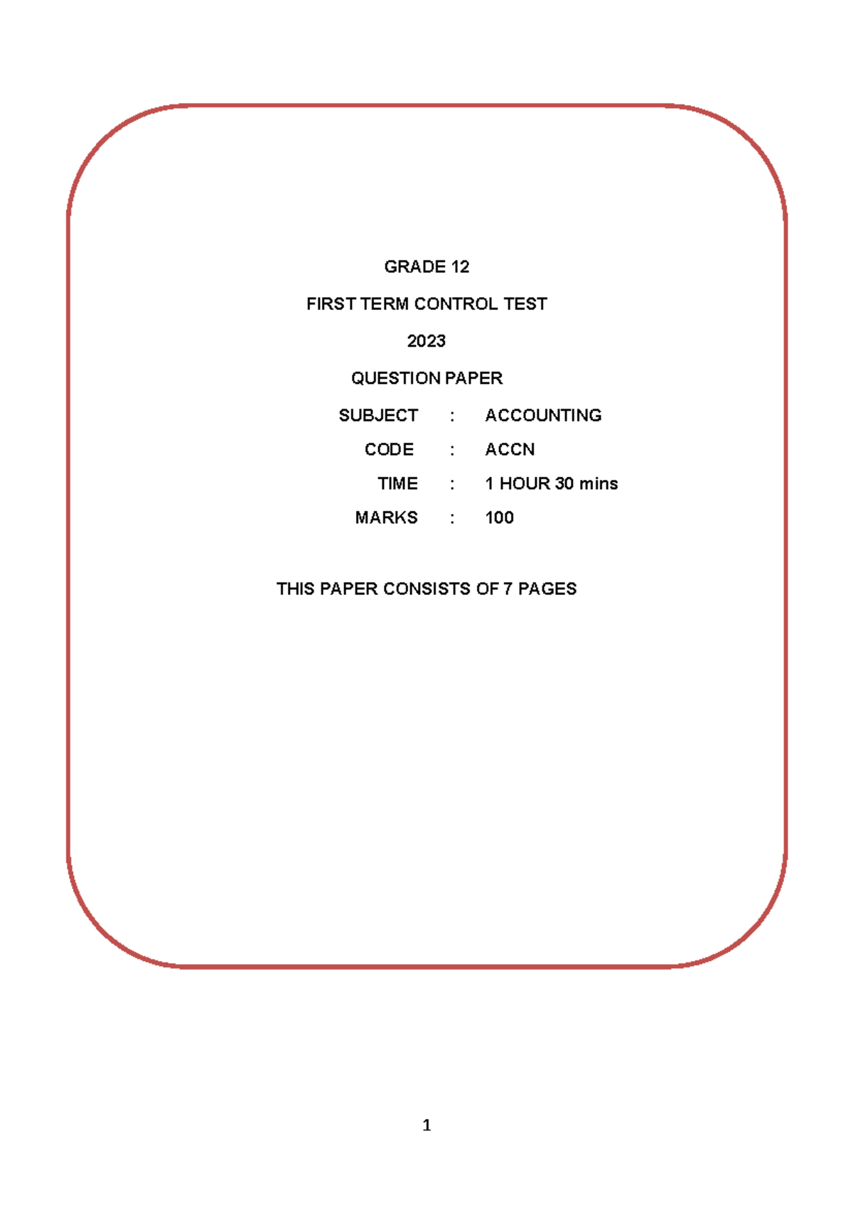 Grade 12 ACCN March 2023 First Term Control Test Question Paper - Studocu