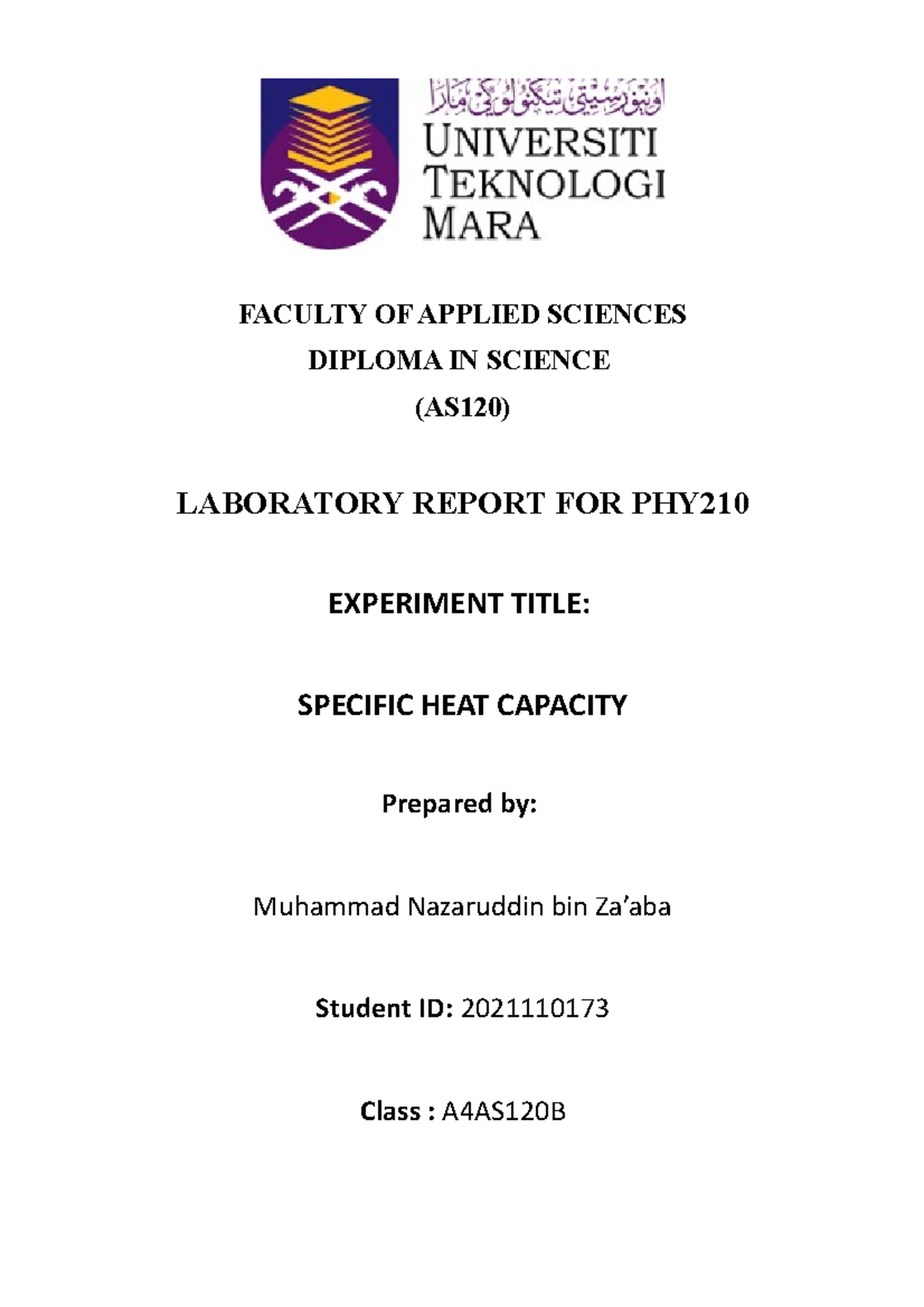 Physics lab report specific heat - FACULTY OF APPLIED SCIENCES DIPLOMA IN SCIENCE (AS120 ...
