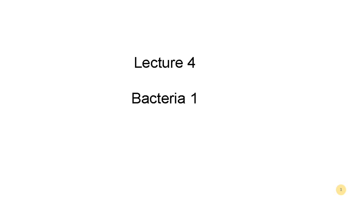 Microbiology Lecture 4: Bacterial Classification and Characterization ...