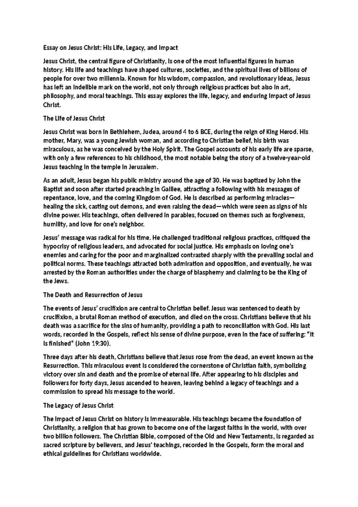 Belief - Essay on Jesus Christ: His Life, Legacy, and Impact Jesus ...