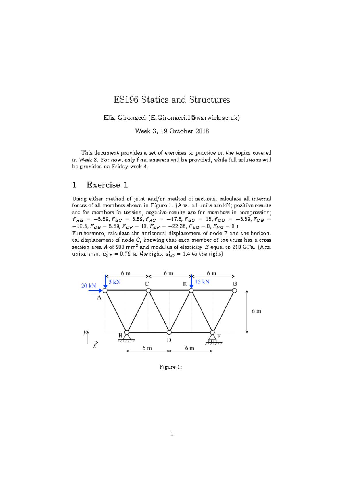 ES196 Week 3 Exercises Statics and structures - ES196 Statics and Structures Elia Gironacci Week ...