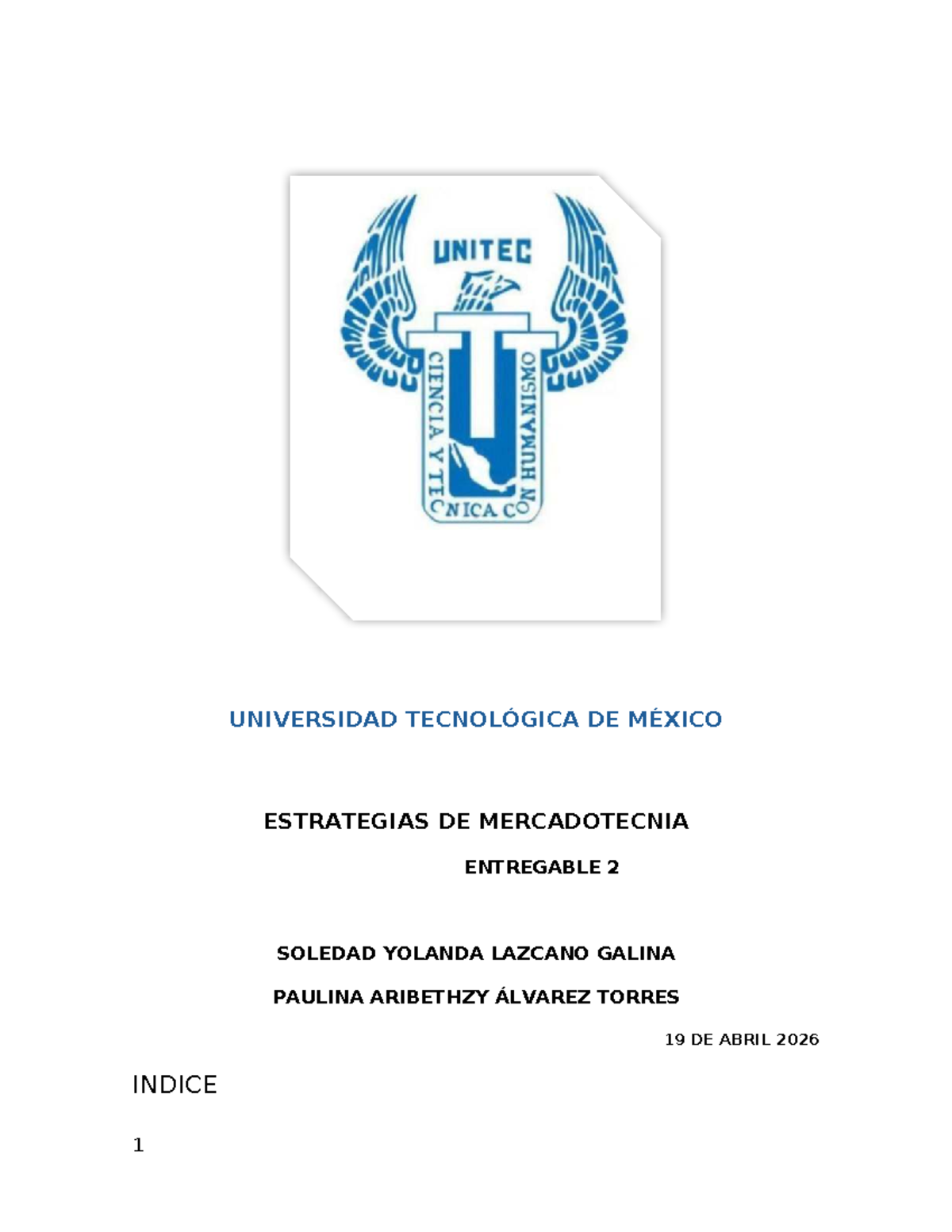 Entregable 2: Estrategias de Mercadotecnia - UNITEC - Studocu