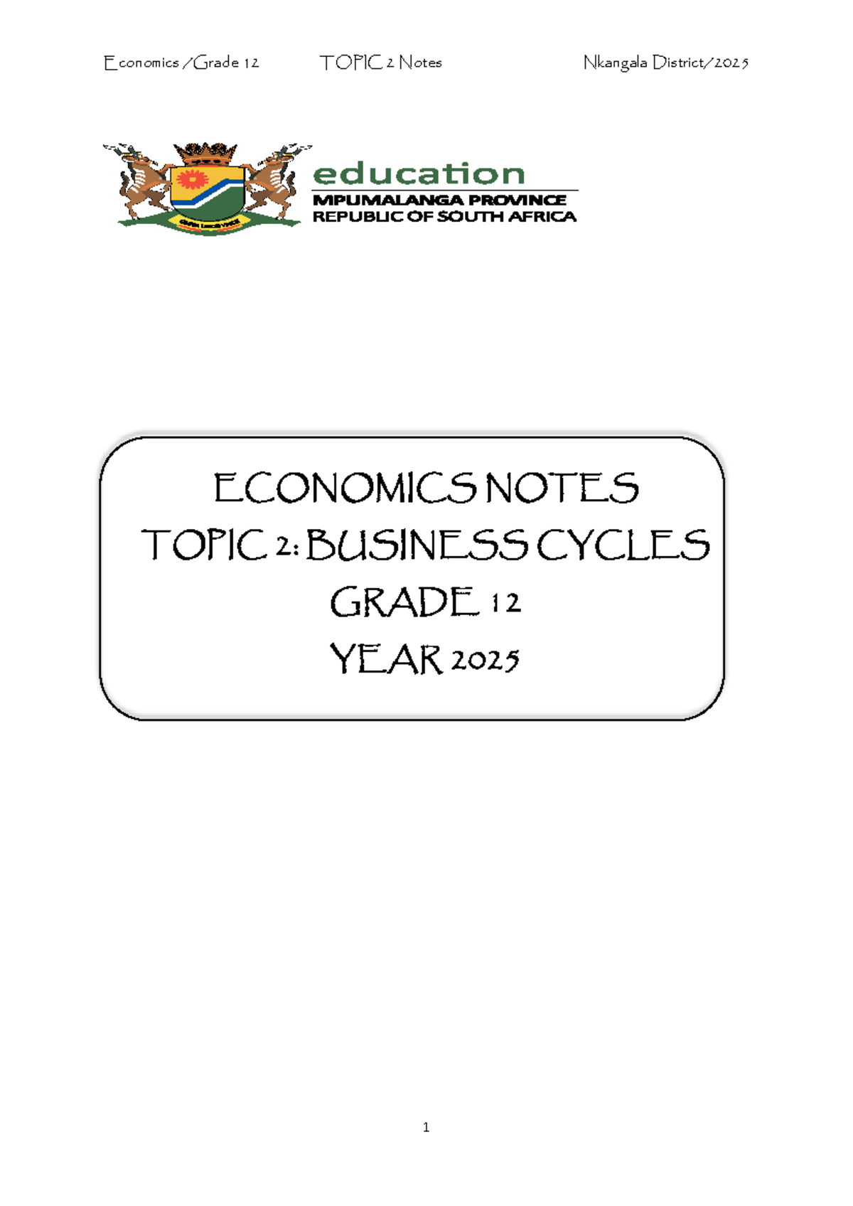 Grade 12 Economics: Understanding Business Cycles - Topic 2 Notes - Studocu