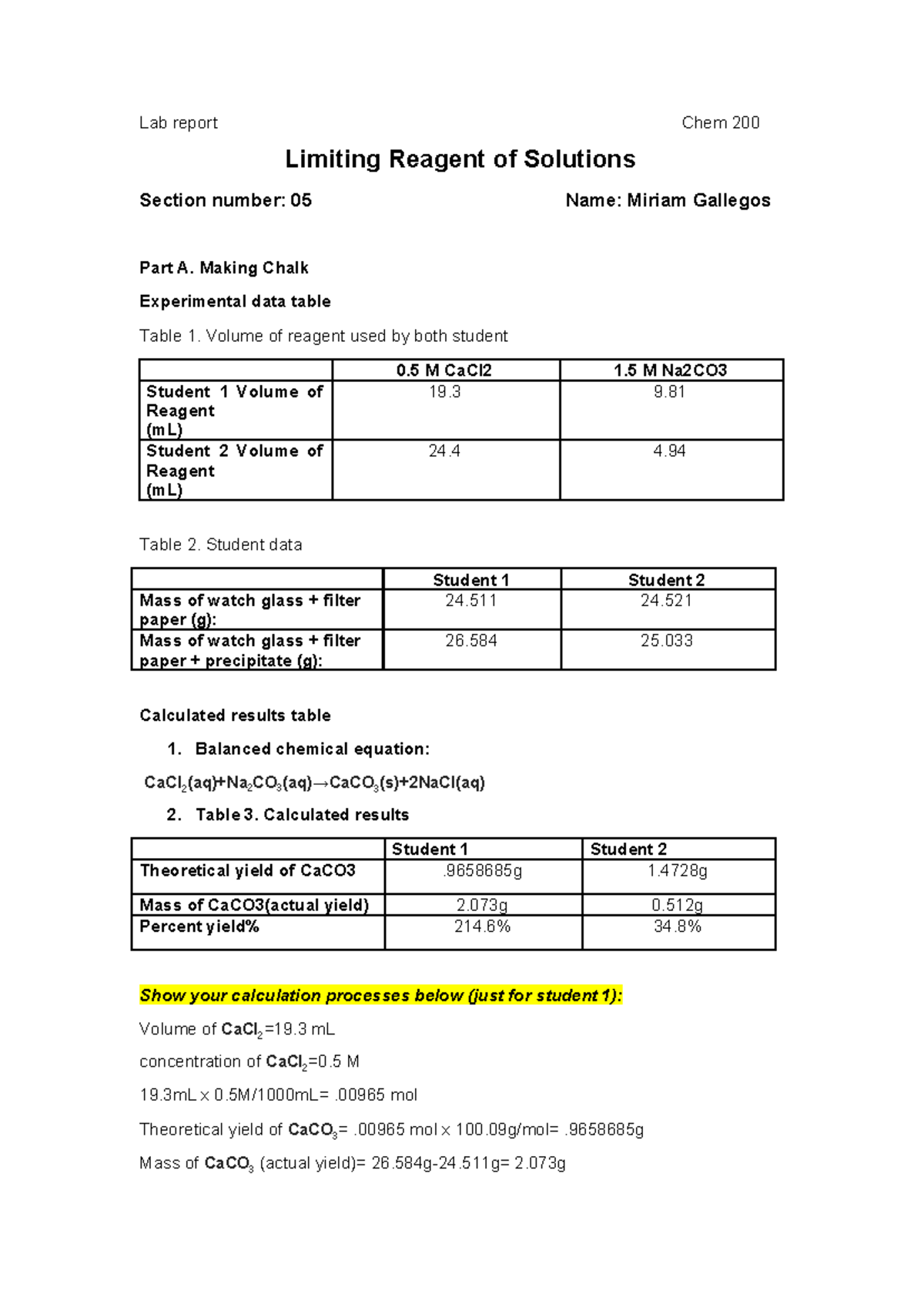 Limiting Reagent lab report - Lab report Chem 200 Limiting Reagent of ...