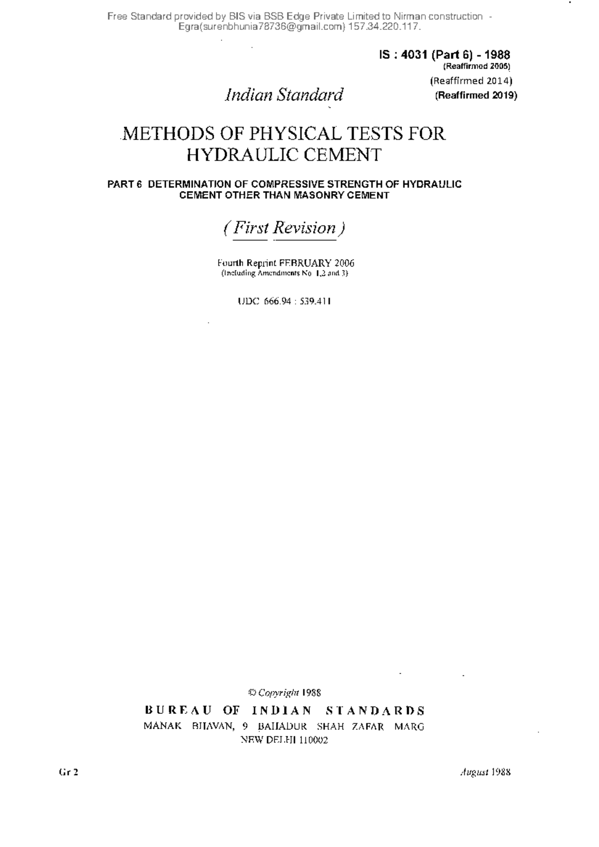 IS 4031 (Part 6) 1988: Methods for Testing Compressive Strength of ...