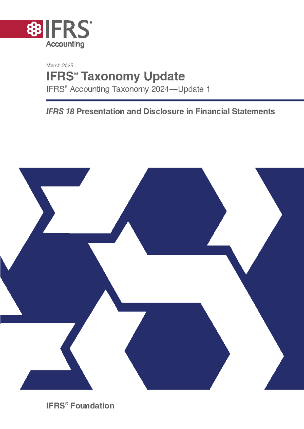 IFRS 18 Presentation & Disclosure Update - IASB Taxonomy 2025 - Studocu