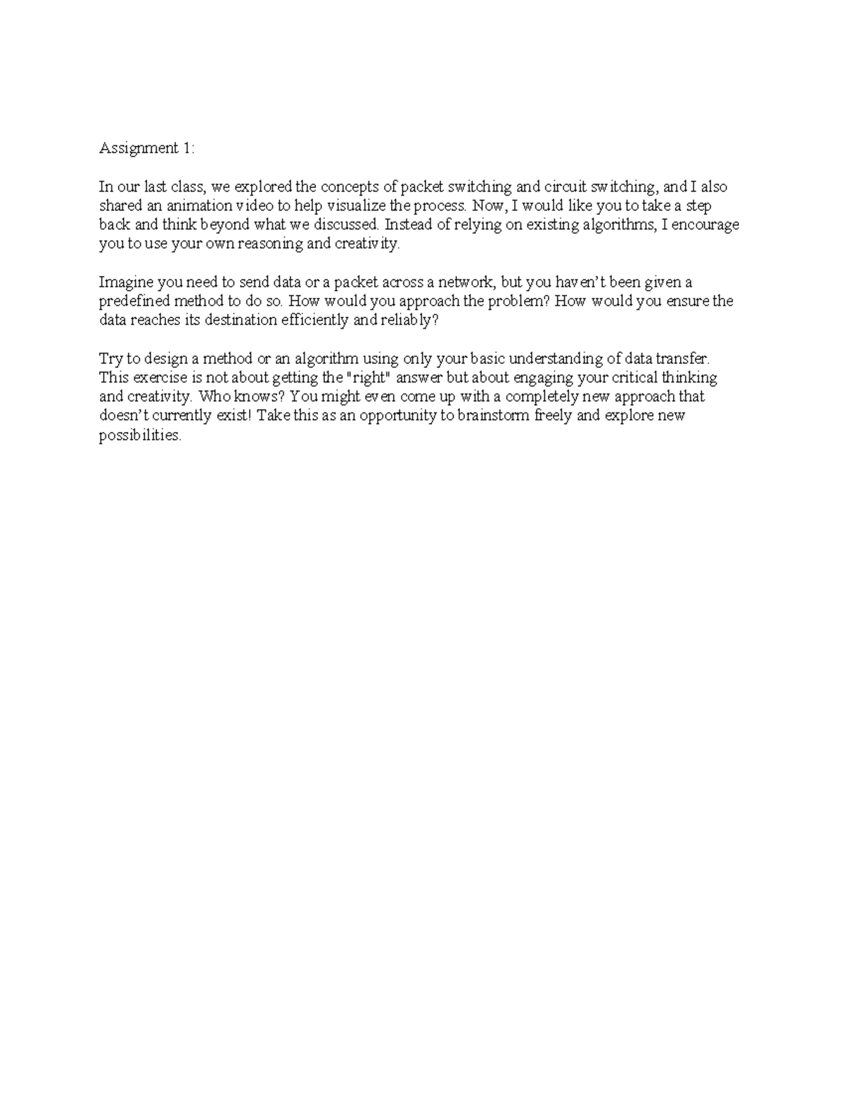 Assignment 1: Creative Approaches to Data Packet Transmission - Studocu