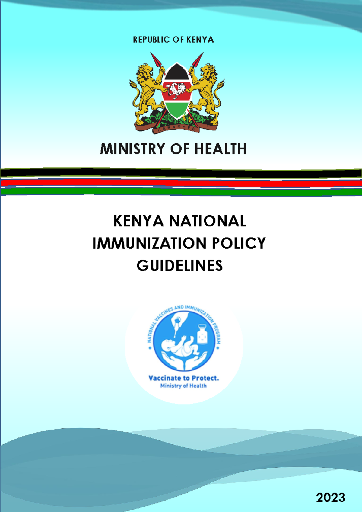 Kenya National Immunization Policy Guidelines (2023) - Official ...