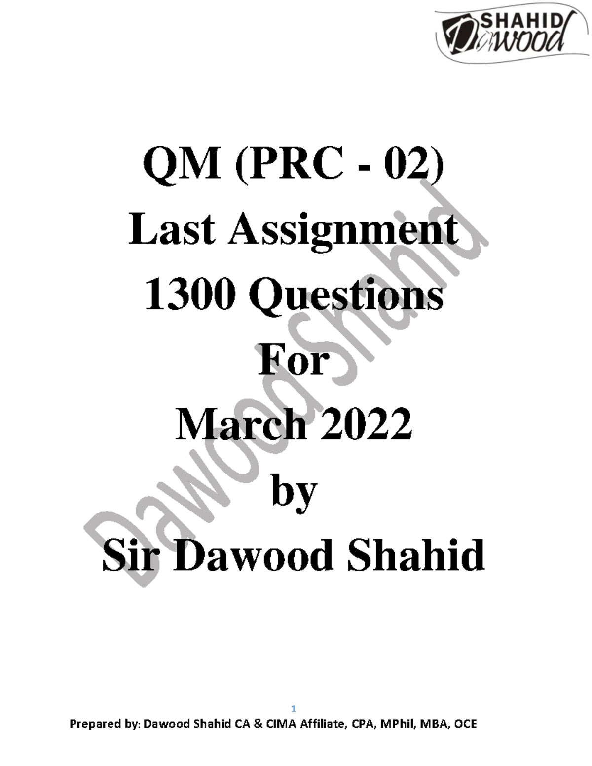 Sir Dawood Shahid Last Assignment, March 2022 - 1 QM (PRC - 02) Last ...
