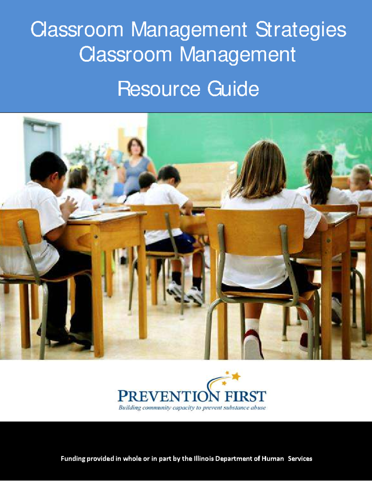 Classroom Management Strategies Resource Guide 2014: Best Practices ...