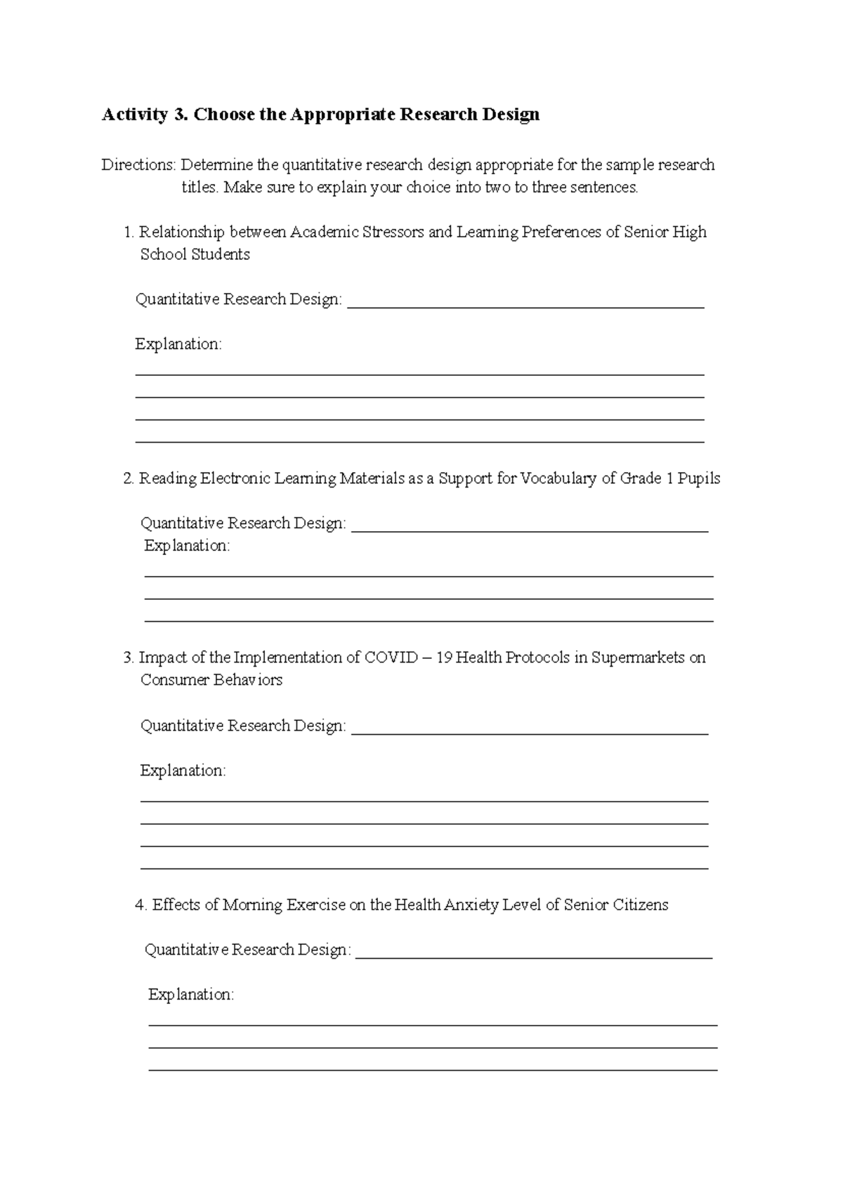 Activity 3 - Selecting Suitable Quantitative Research Designs - Studocu