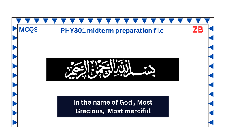 PHY301 Midterm MCQs Preparation Guide by ZB - Studocu