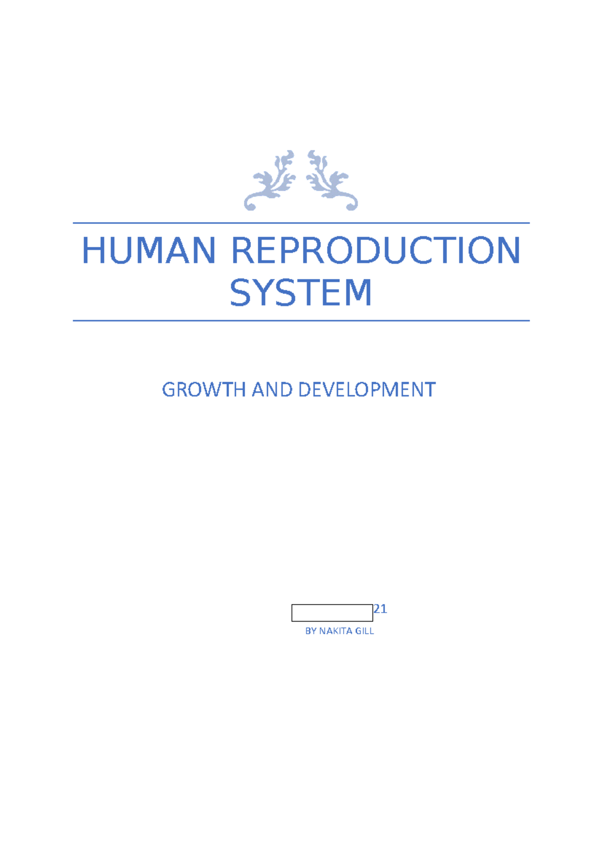 unit 10 Human Reproduction - HUMAN REPRODUCTION SYSTEM GROWTH AND ...