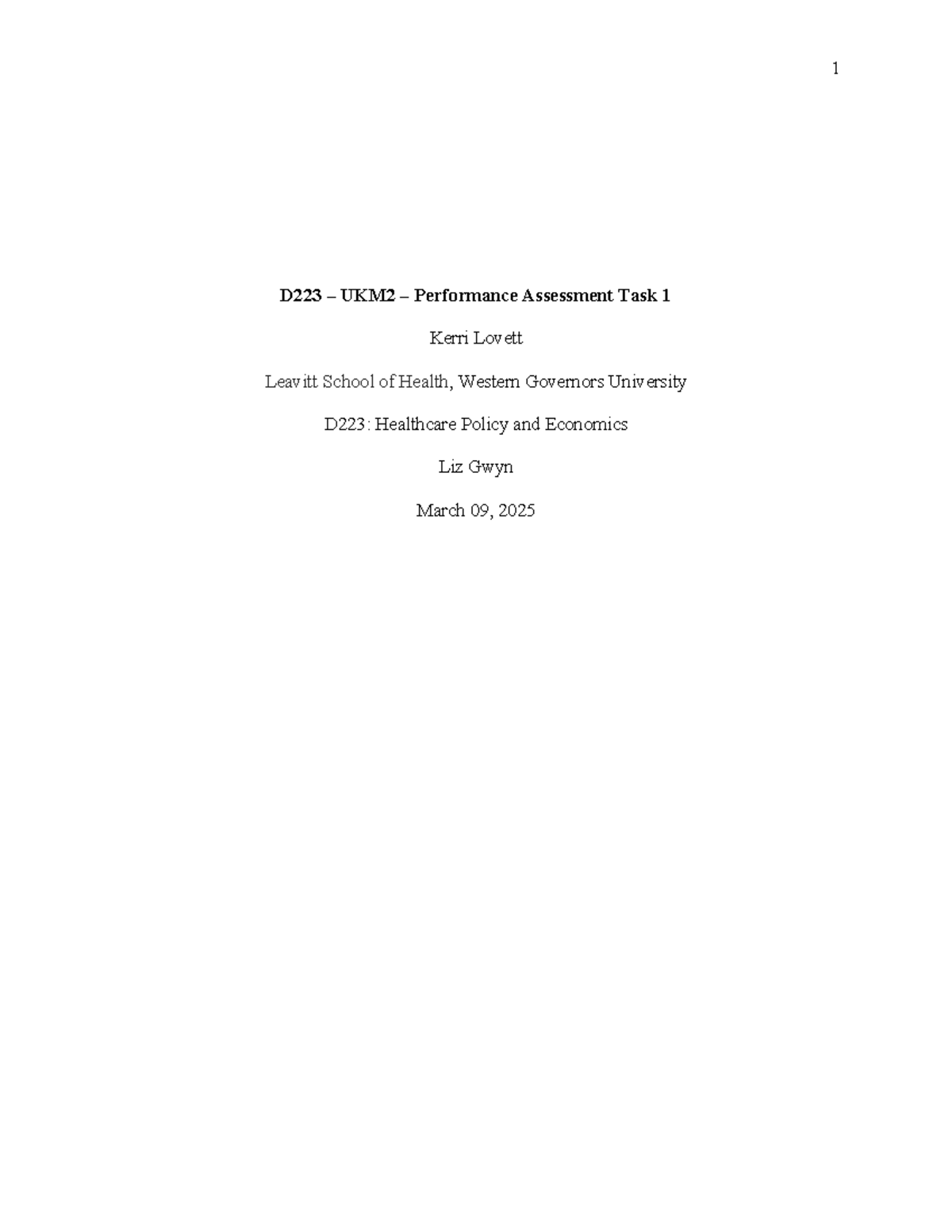 D223 Task 1 Kerri Lovett Final revision - D223 – UKM2 – Performance ...