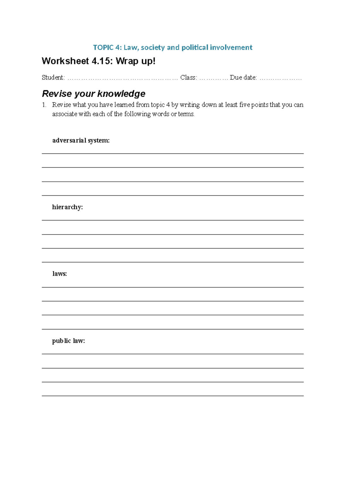 Revision Workbook: Topic 4 - Law, Society & Political Involvement - Studocu