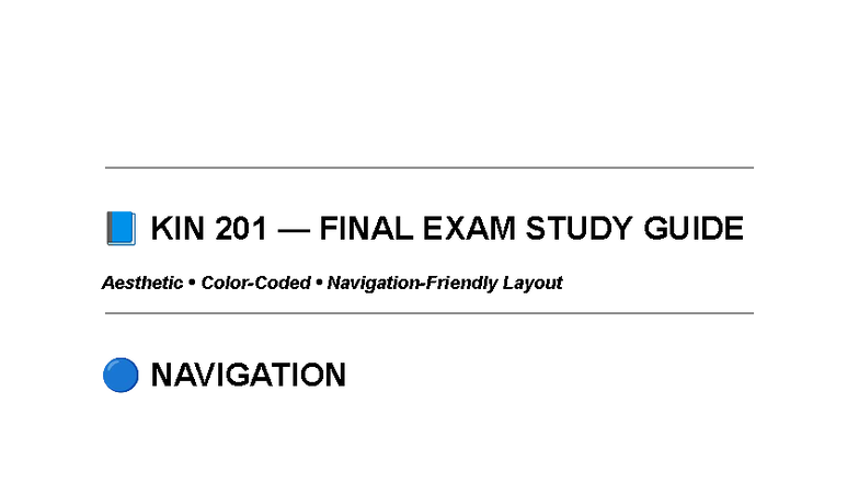KIN 201 FINAL EXAM STUDY GUIDE: Key Concepts & Resources - Studocu