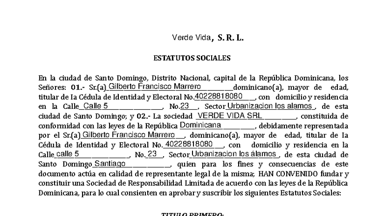 Estatutos Sociales de la Sociedad Verde Vida S.R.L. - Gilberto Fco ...