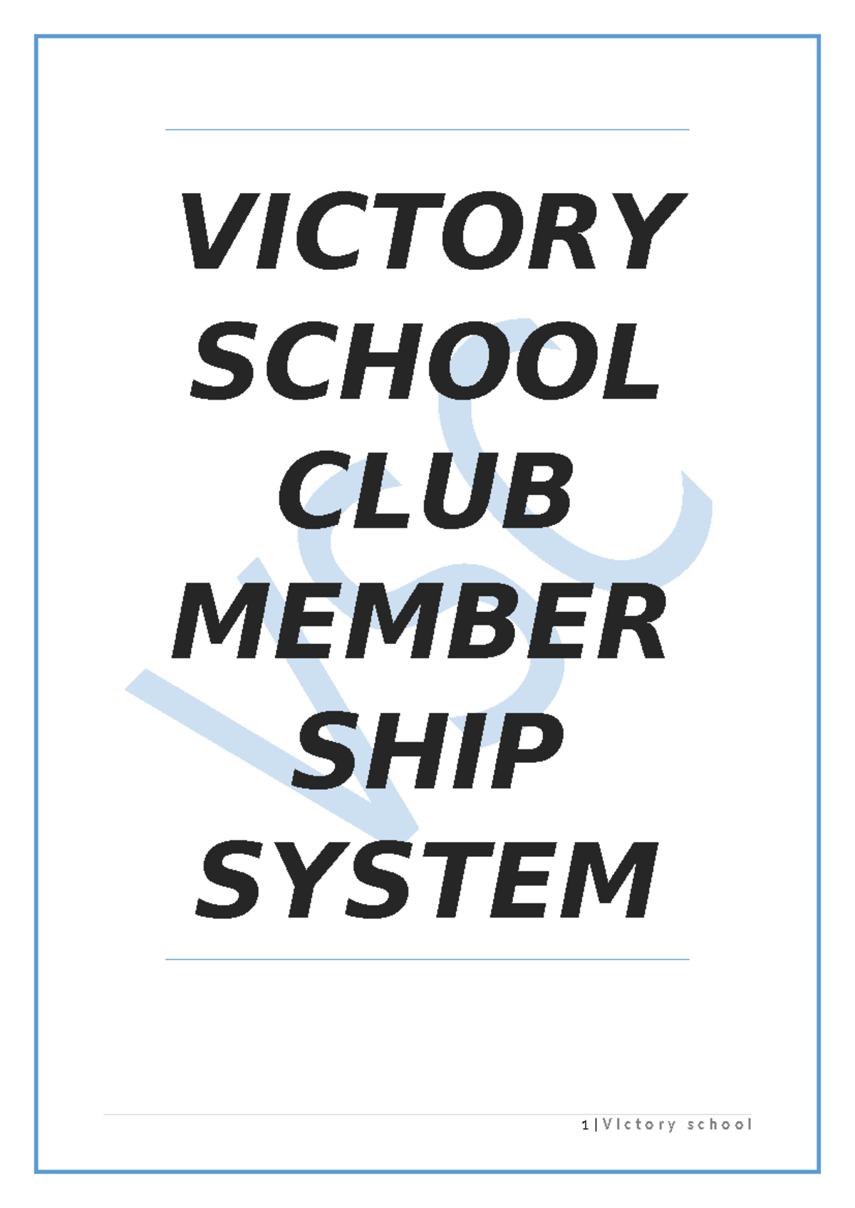 Victory School Club Membership System Project Report (2025) - Studocu