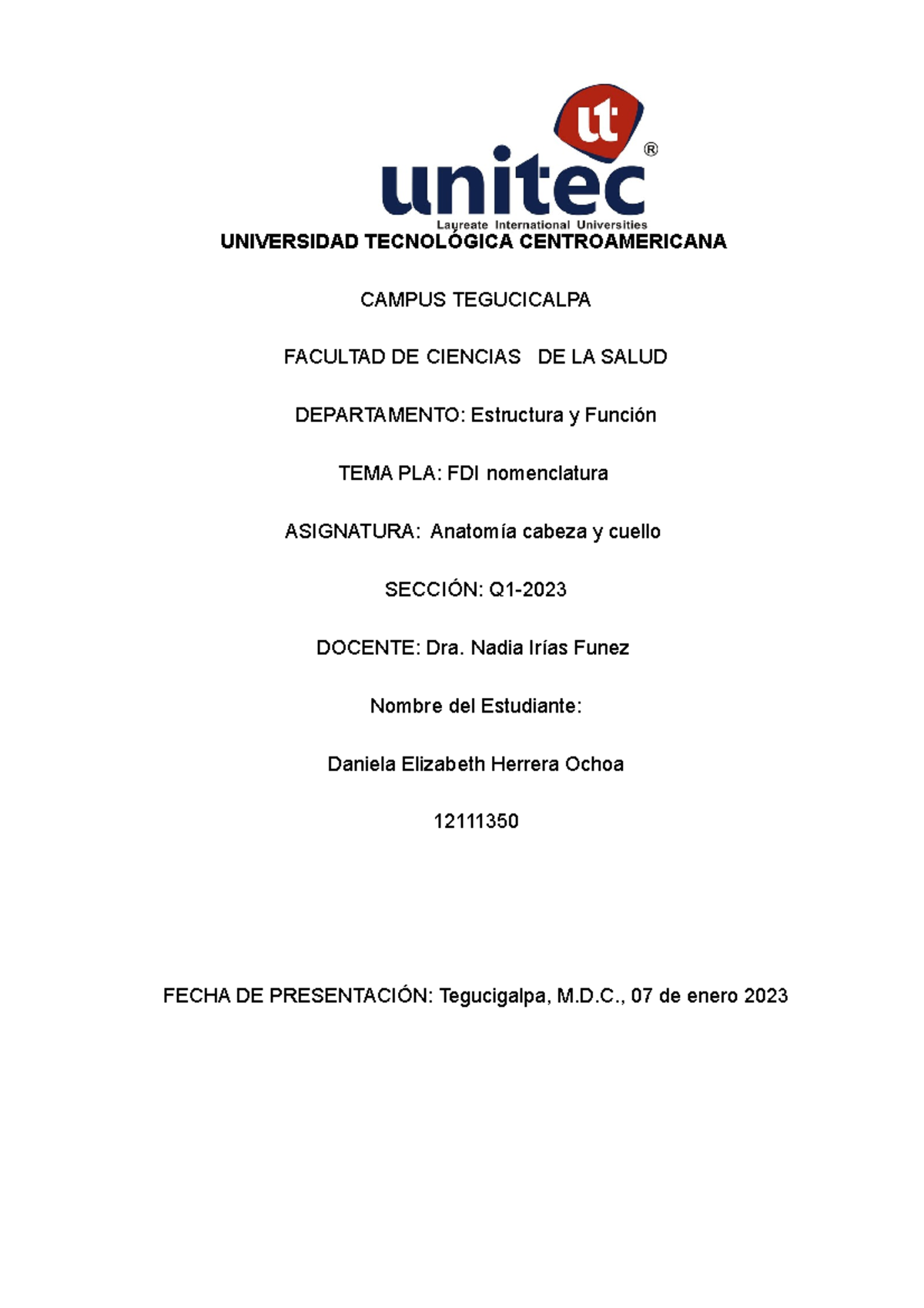 Sistema FDI. Numeracion Dental. - UNIVERSIDAD TECNOLÓGICA ...