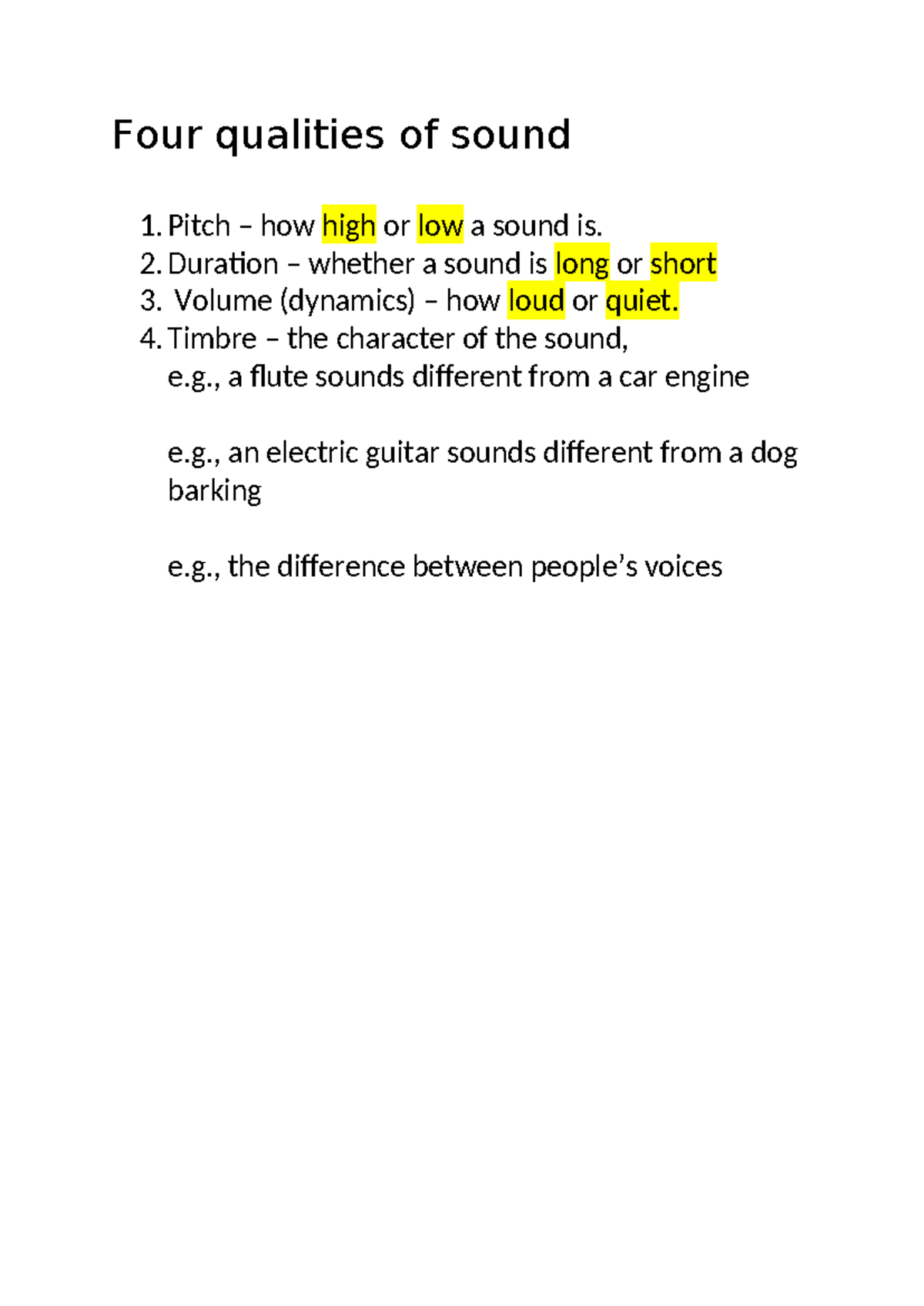 Qualities of sound - BAP - Four qualities of sound 1. Pitch – how high ...