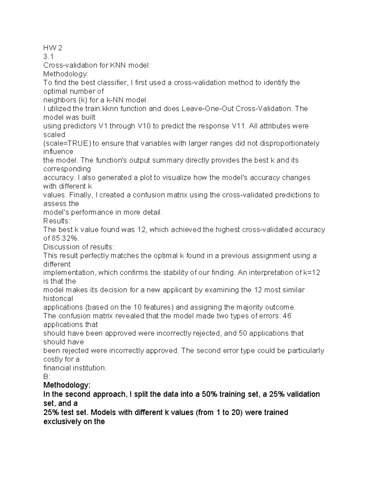 ISYE 6501 Homework 2: KNN Model Methodology and Results Analysis - Studocu