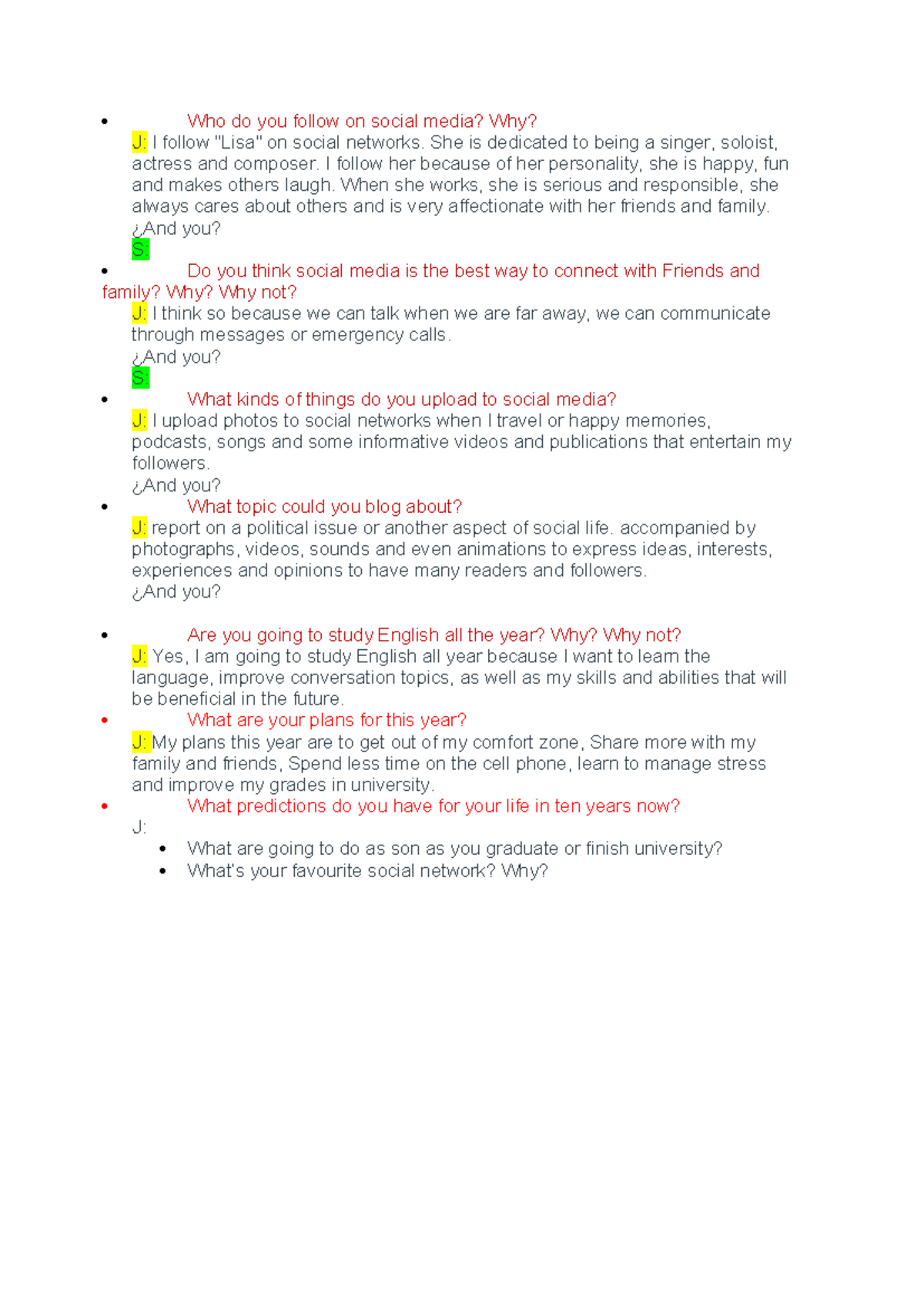 Speaen project - ciclo 3 - Who do you follow on social media? Why? J: I ...