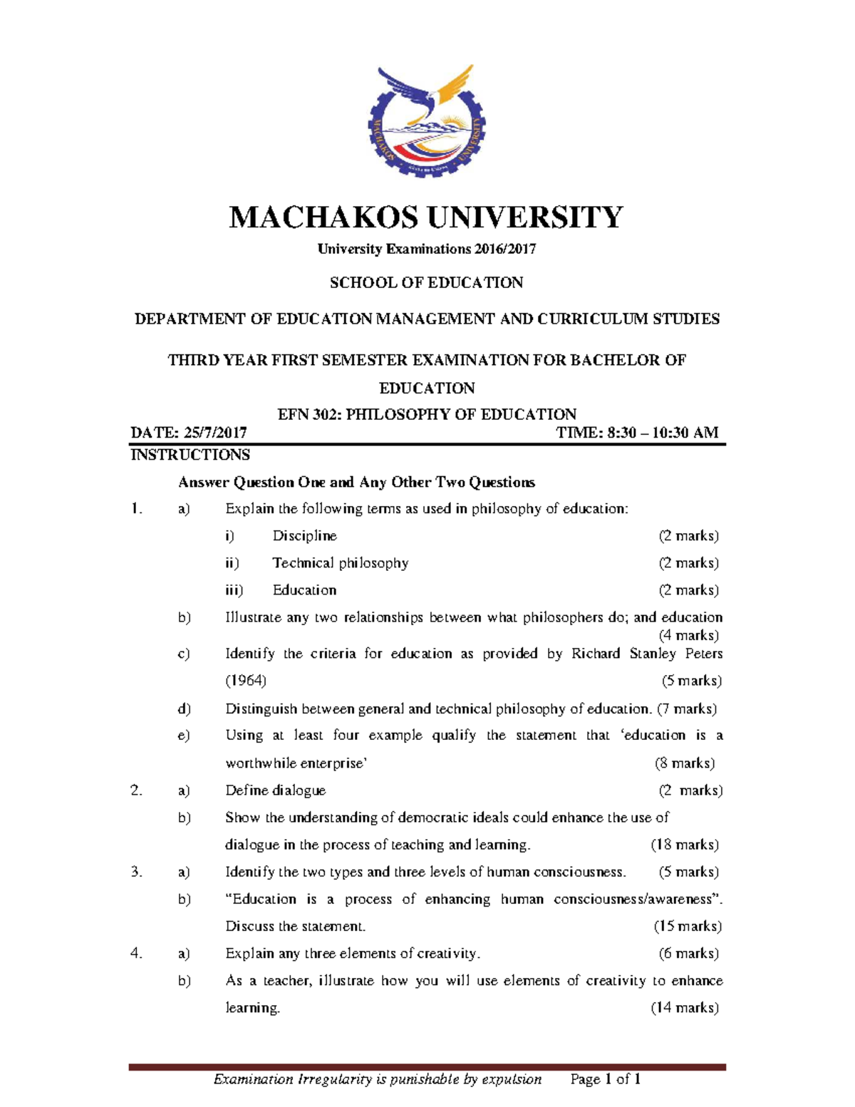 EFN302-Philosophy of Education: 3rd Year 1st Sem Exam Questions - Studocu