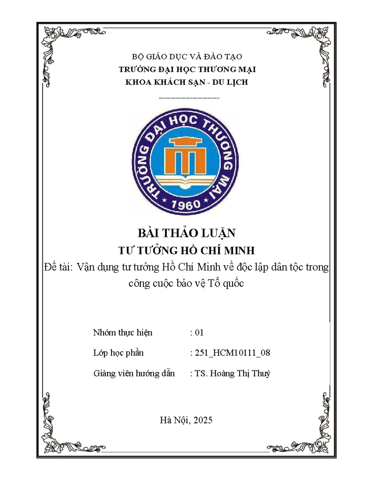 Nhóm 1 - Vận Dụng Tư Tưởng Hồ Chí Minh Về Độc Lập Dân Tộc Trong Bảo Vệ ...