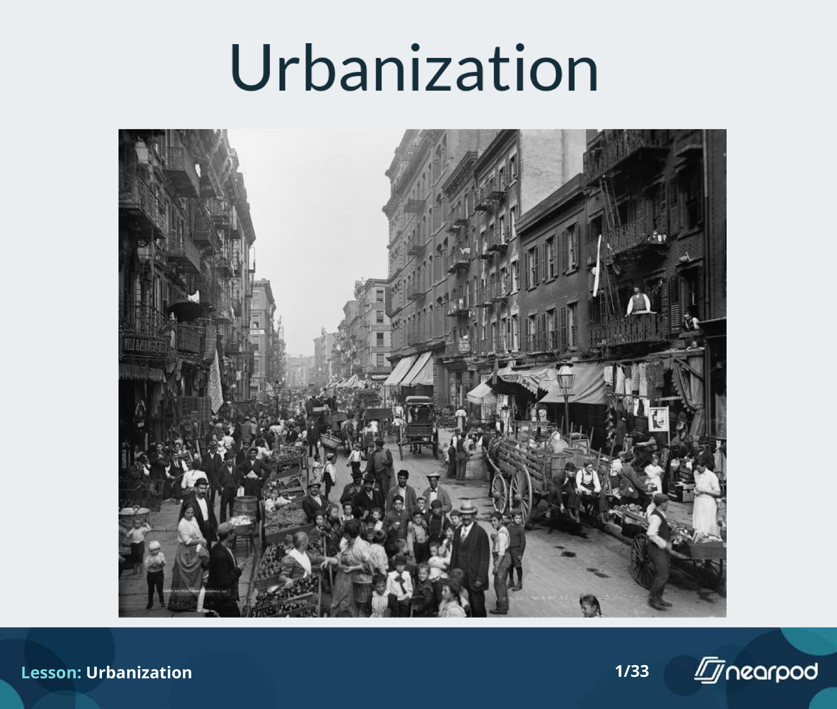 Lesson: Urbanization Growth, Immigration, and Challenges in American ...