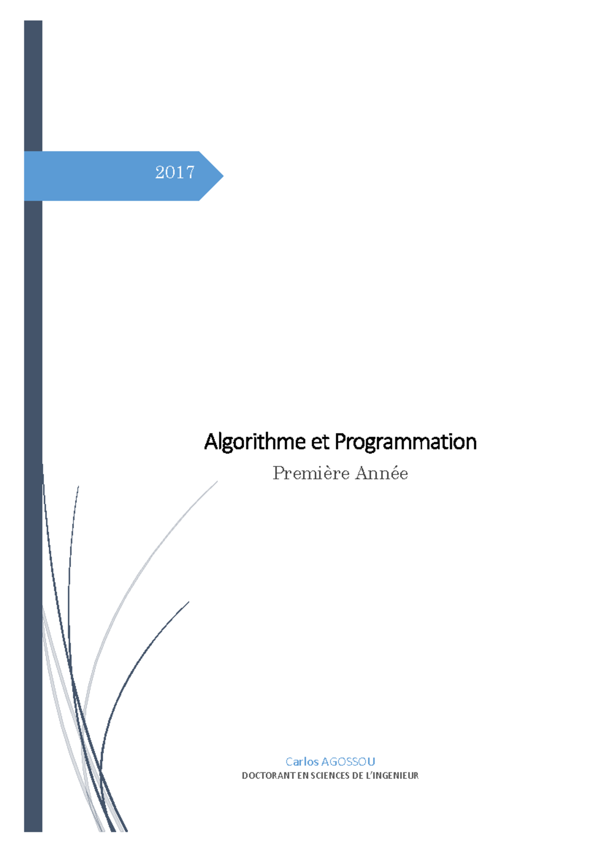 Algorithme et Programmation - 2017 Algoƌithŵe et PƌogƌaŵŵatioŶ Première ...