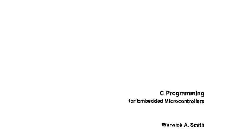 C Programming for Embedded Microcontrollers: A Comprehensive Guide ...