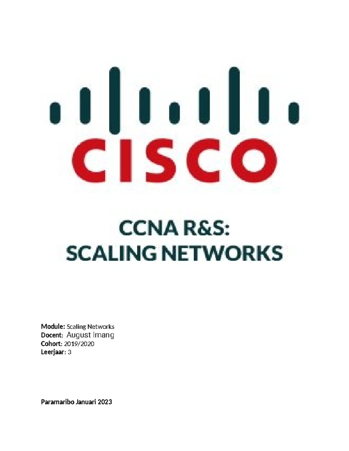Scaling Networks - Module 3: LAN Design Overview and Hierarchy - Studocu
