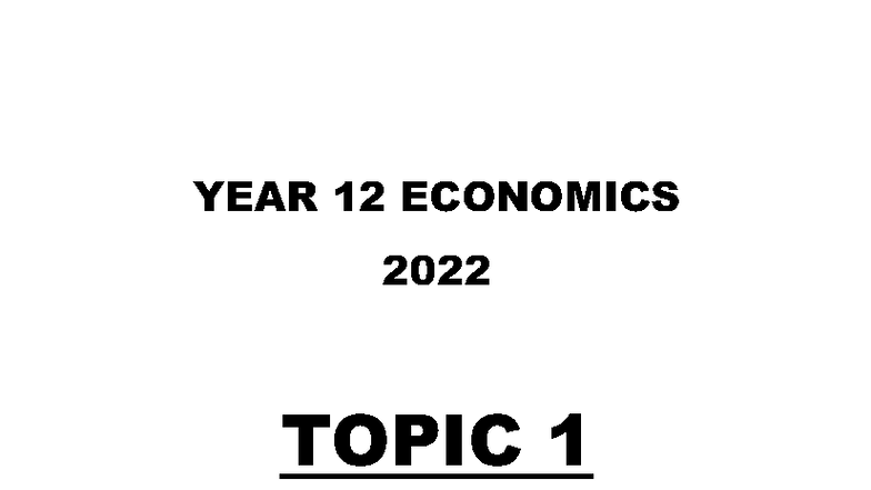 YEAR 12 ECONOMICS 2022 TOPIC 1 PAST HSC QUESTIONS & ANSWERS - Studocu