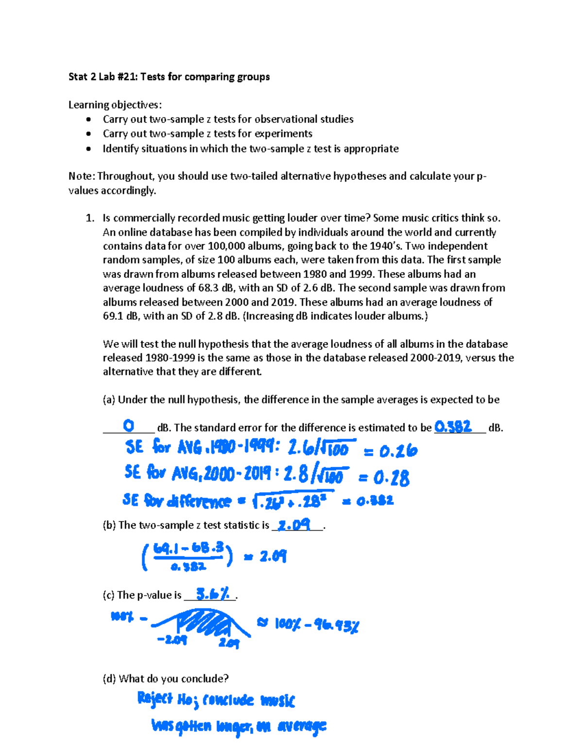 Stat2Lab21 - Stat 2 Lab # 21 : Tests for comparing groups Learning ... Stat2Lab21 - Stat 2 Lab # 21 : Tests for comparing groups Learning ...